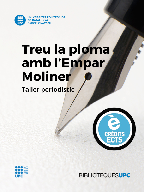 Treu la ploma amb l'Empar Moliner. — UPCArts — UPC. Universitat ...